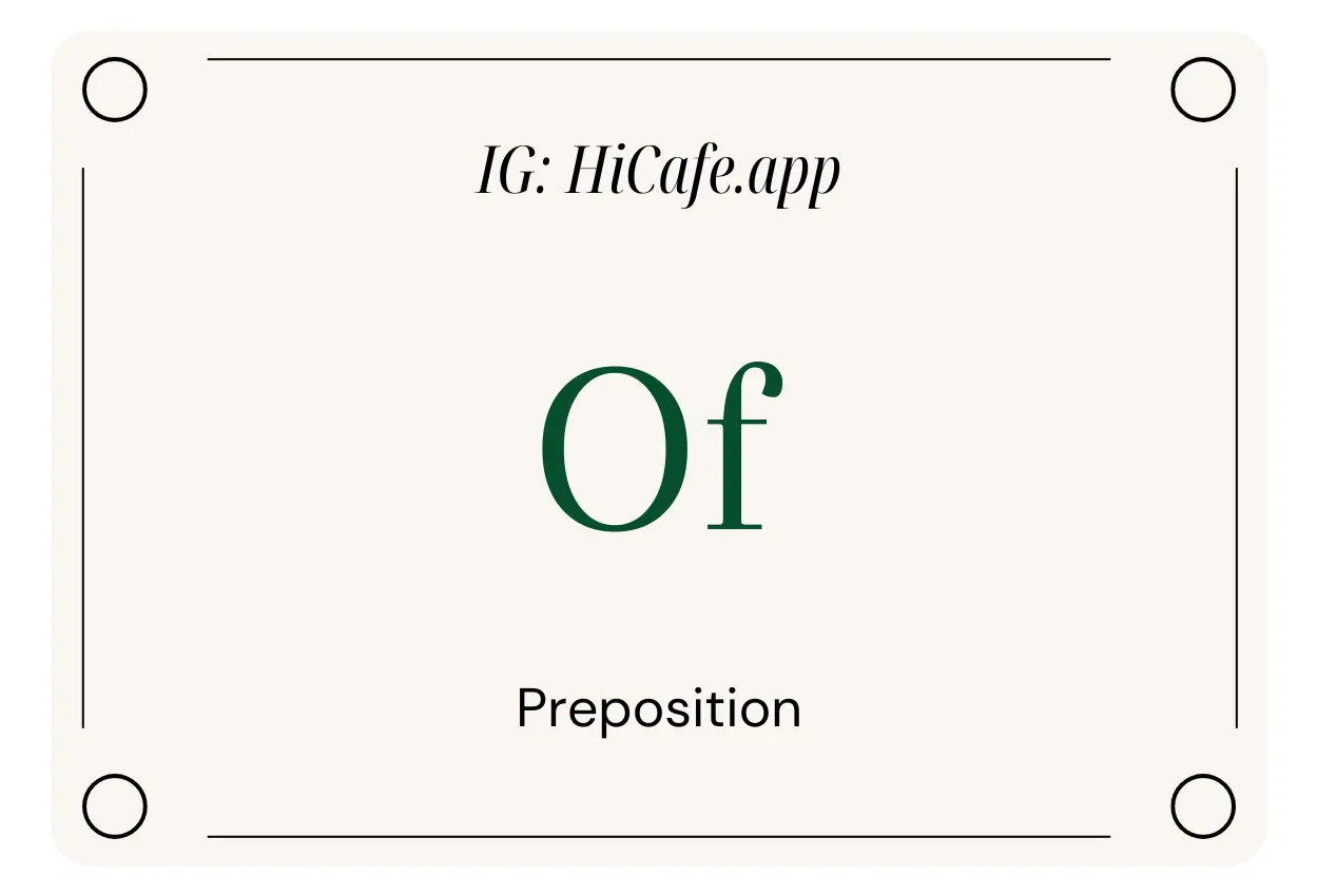 English Preposition Of With Examples HiCafe English Preposition Of With Examples HiCafe